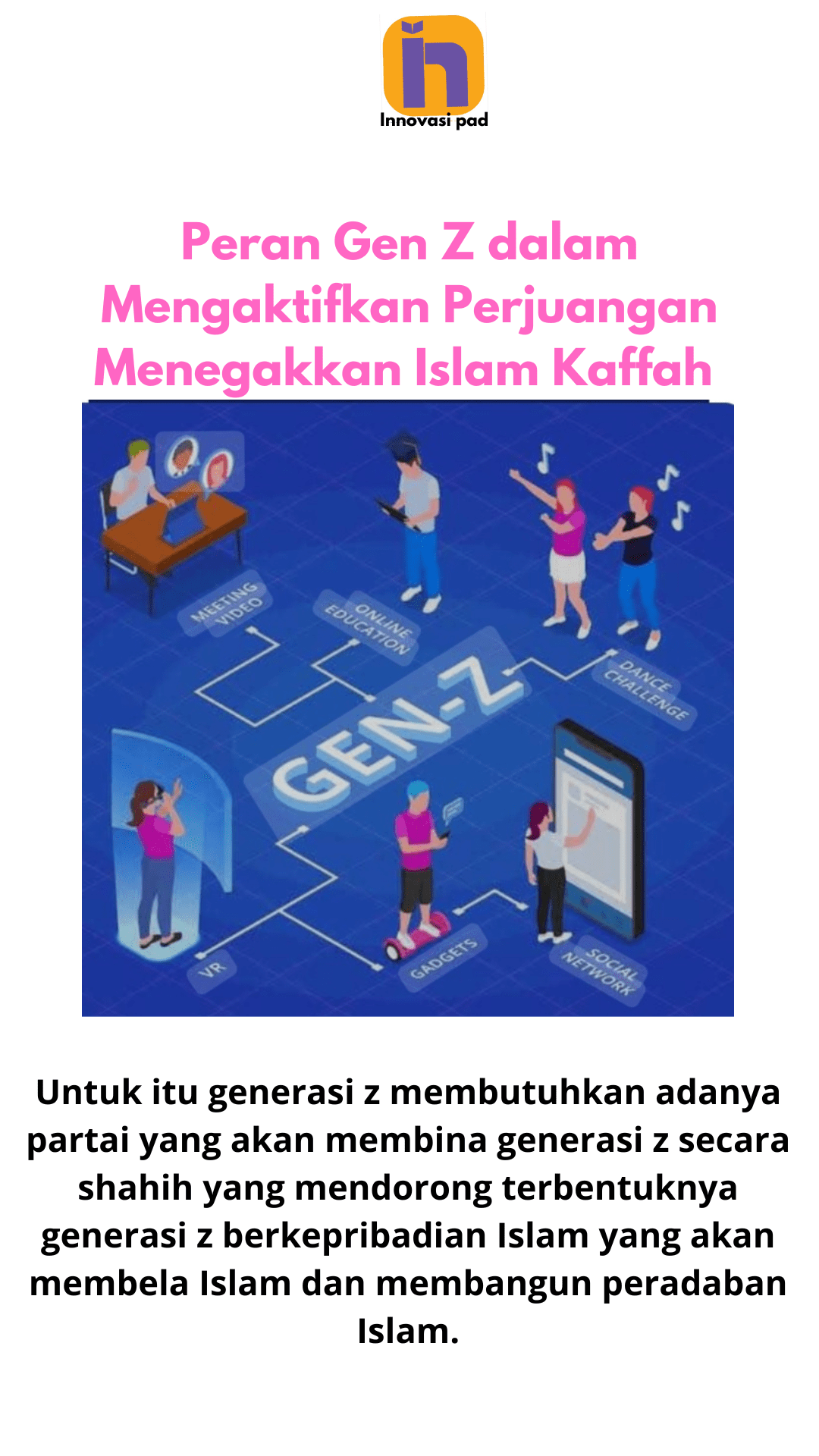 Peran Gen Z dalam Mengaktifkan Perjuangan Menegakkan Islam Kaffah ...